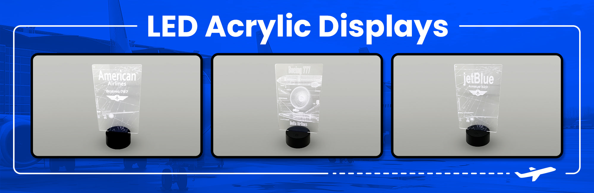 Acrylic LED Display's | Air Speed Junkie